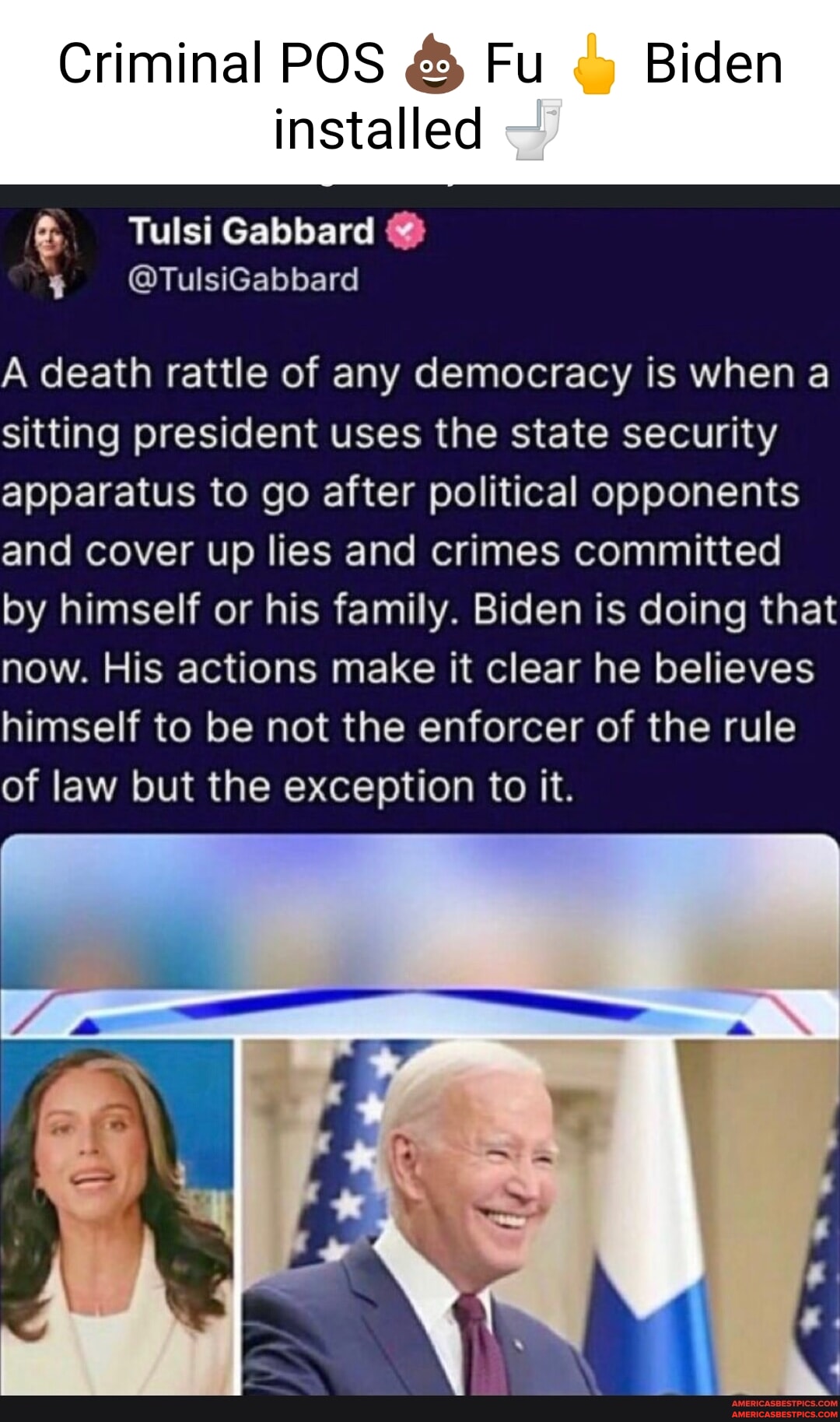 Criminal POS & Fu Biden installed Tulsi Gabbare A death rattle of any ...