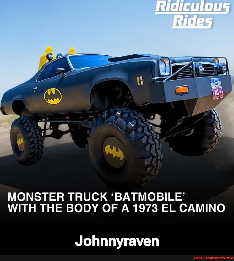 Ridiculous Rides MONSTER TRUCK 'BATMOBILE' WITH THE BODY OF A 1973 EL ...