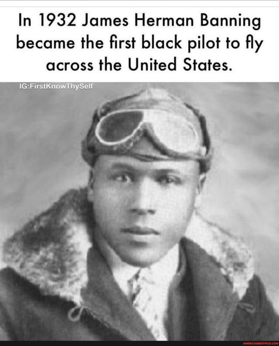 In 1932 James Herman Banning became the first black pilot to fly across ...